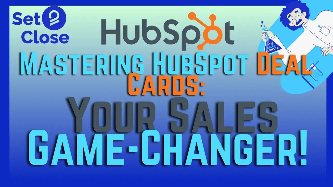 Enhancing Your Sales Process with HubSpot Deal Cards